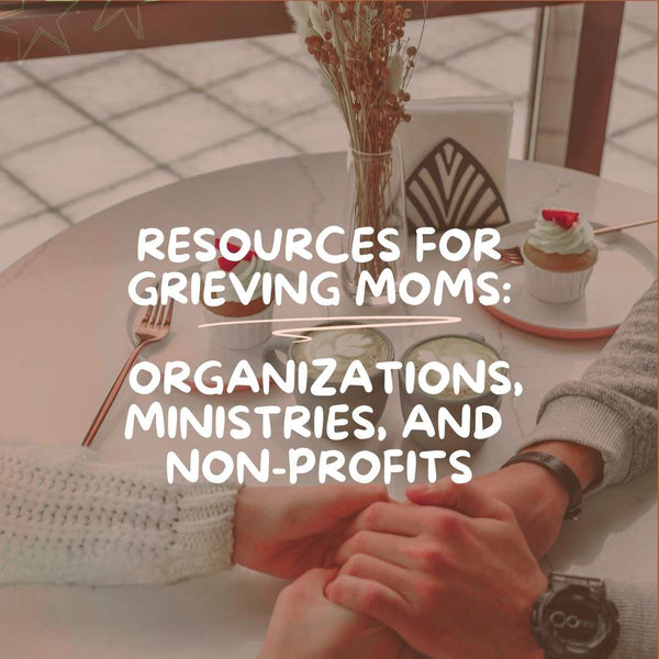 Finding Hope and Connection: Resources for Grieving Moms from Loss Org ...